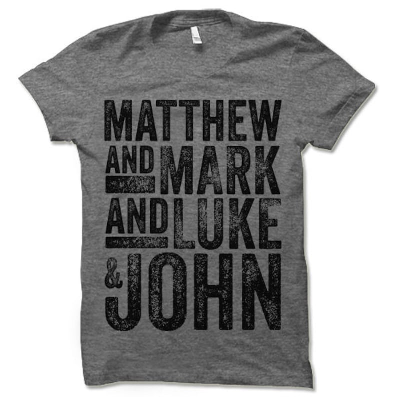 Cool Christian T-Shirt. Matthew and Mark and Luke and John T | Etsy
