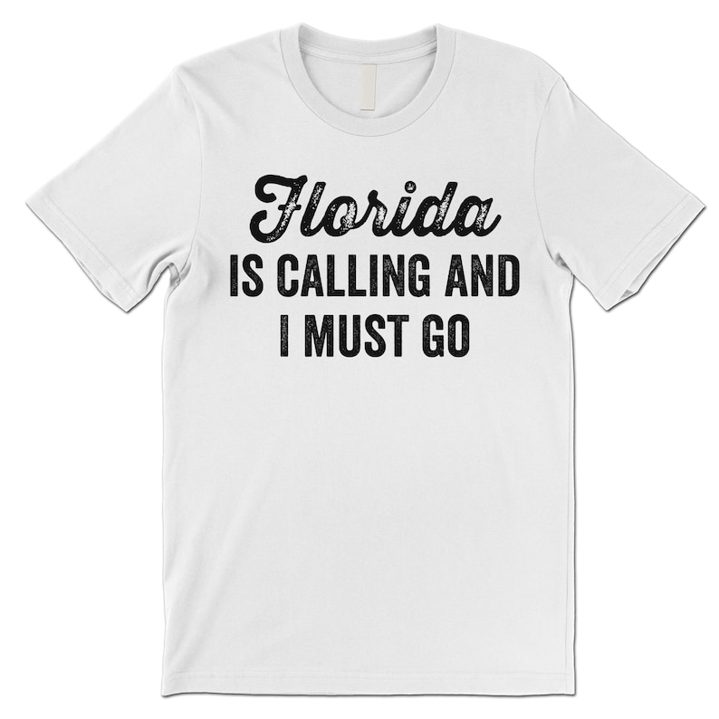 Florida is Calling T Shirt. Funny Florida Gift. - Etsy