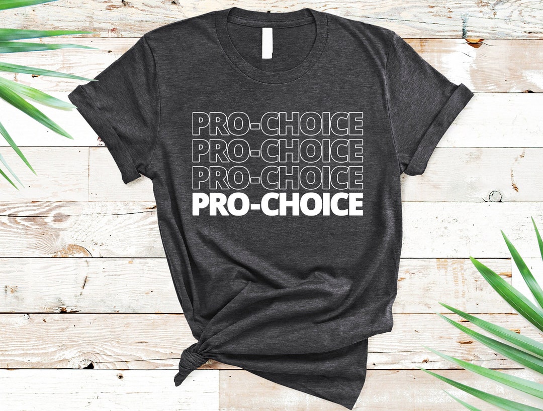 Activist Pro Choice Shirt, Prochoice Shirt, Body Choice Tshirt, Pro ...
