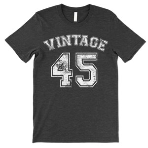 Vintage 45 Birthday Shirt. 45th Birthday Gift. - Etsy