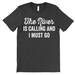 The River is Calling T Shirt. Funny the River Fishing Kayaking Gift. - Etsy