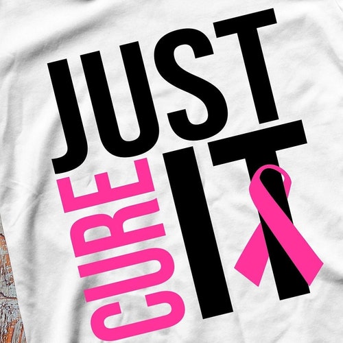 Just Cure It SVG File Cancer Awareness Ribbon Svg File for - Etsy