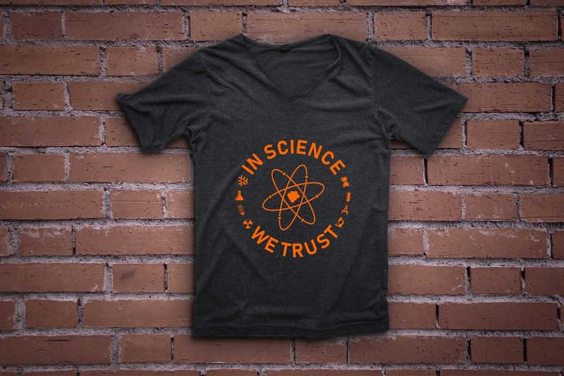 In Science We Trust SVG File Svg Science T Shirt Quote SVG - Etsy