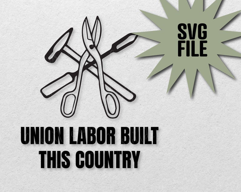 Sheet Metal: Union Labor Built This Country - SVG - Etsy