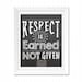 Respect is Earned Not Given Classroom Decor Poster 8x10 - Etsy Canada