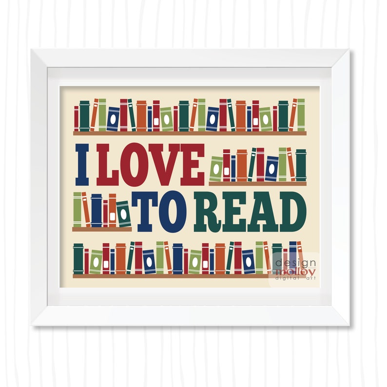 Classroom Reading Poster - I Love to Read Printable, Library Decor ...