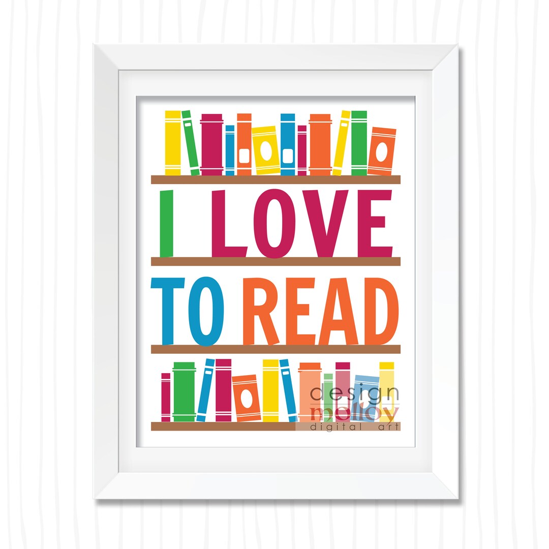 I Love to Read Poster - Library Decor, Bookstore Wall Art, Classroom ...