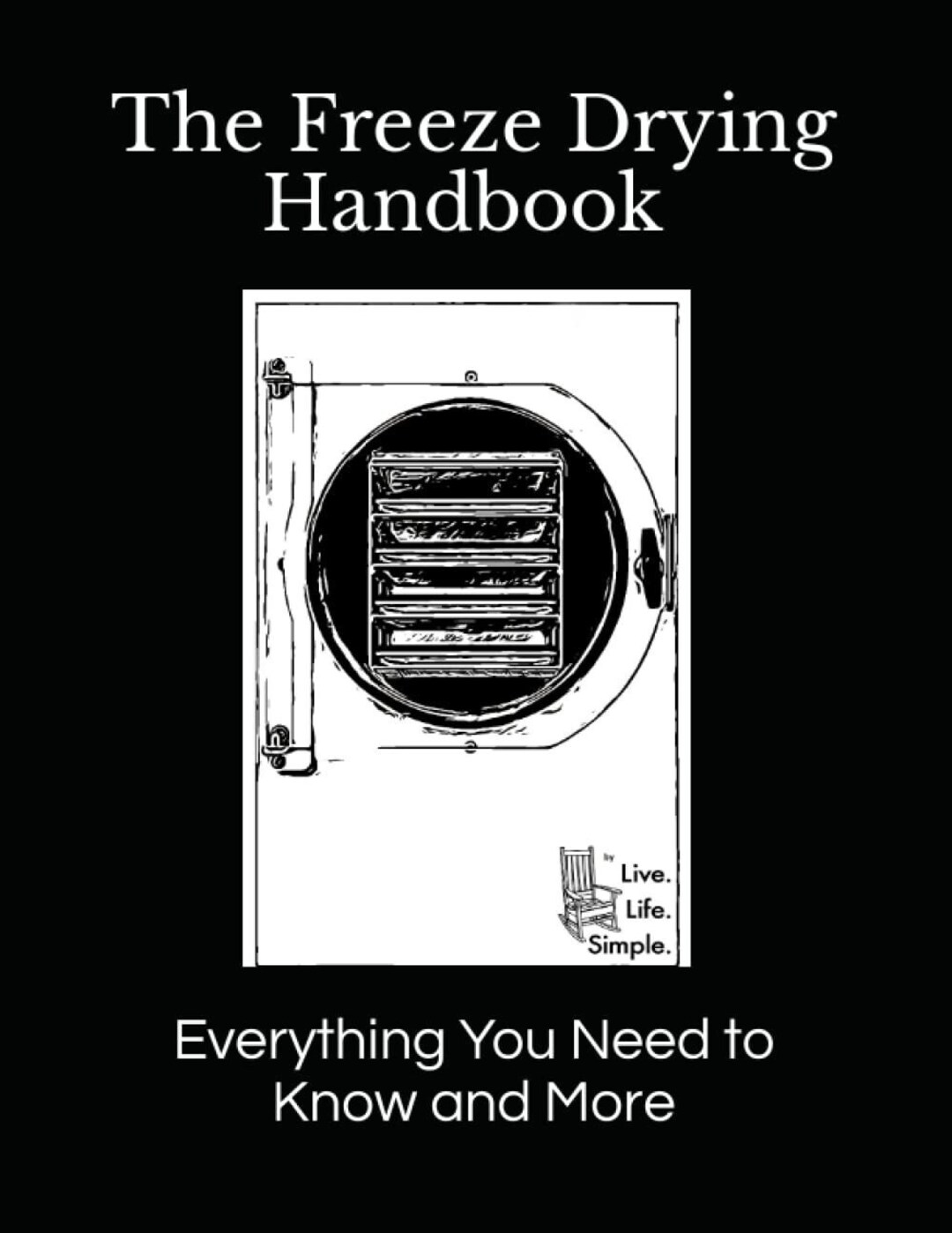 The Freeze Drying Handbook...everything You Need to Know and More - Etsy