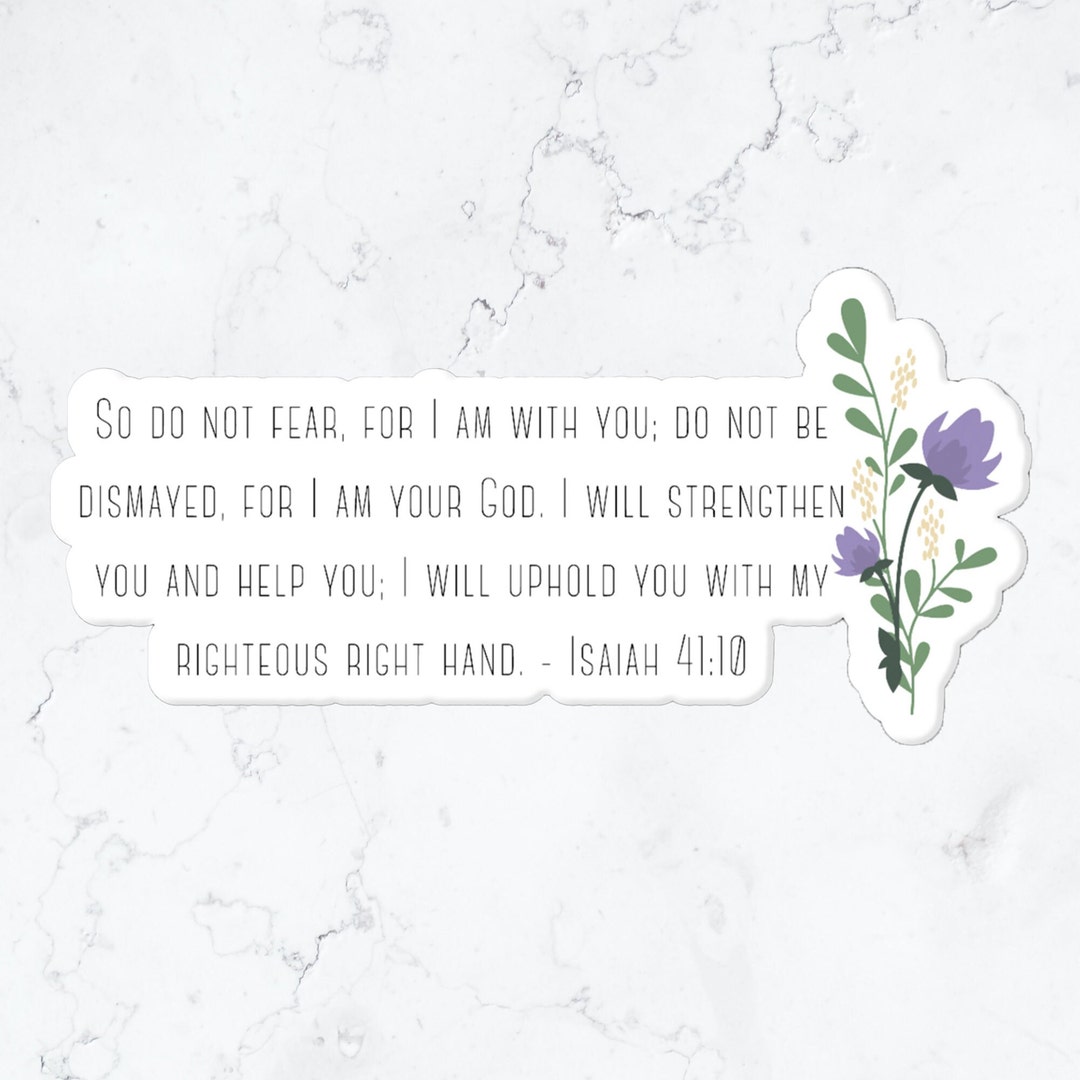 Bible Verse Sticker | Isaiah 41:10 Sticker | Christian Stickers ...
