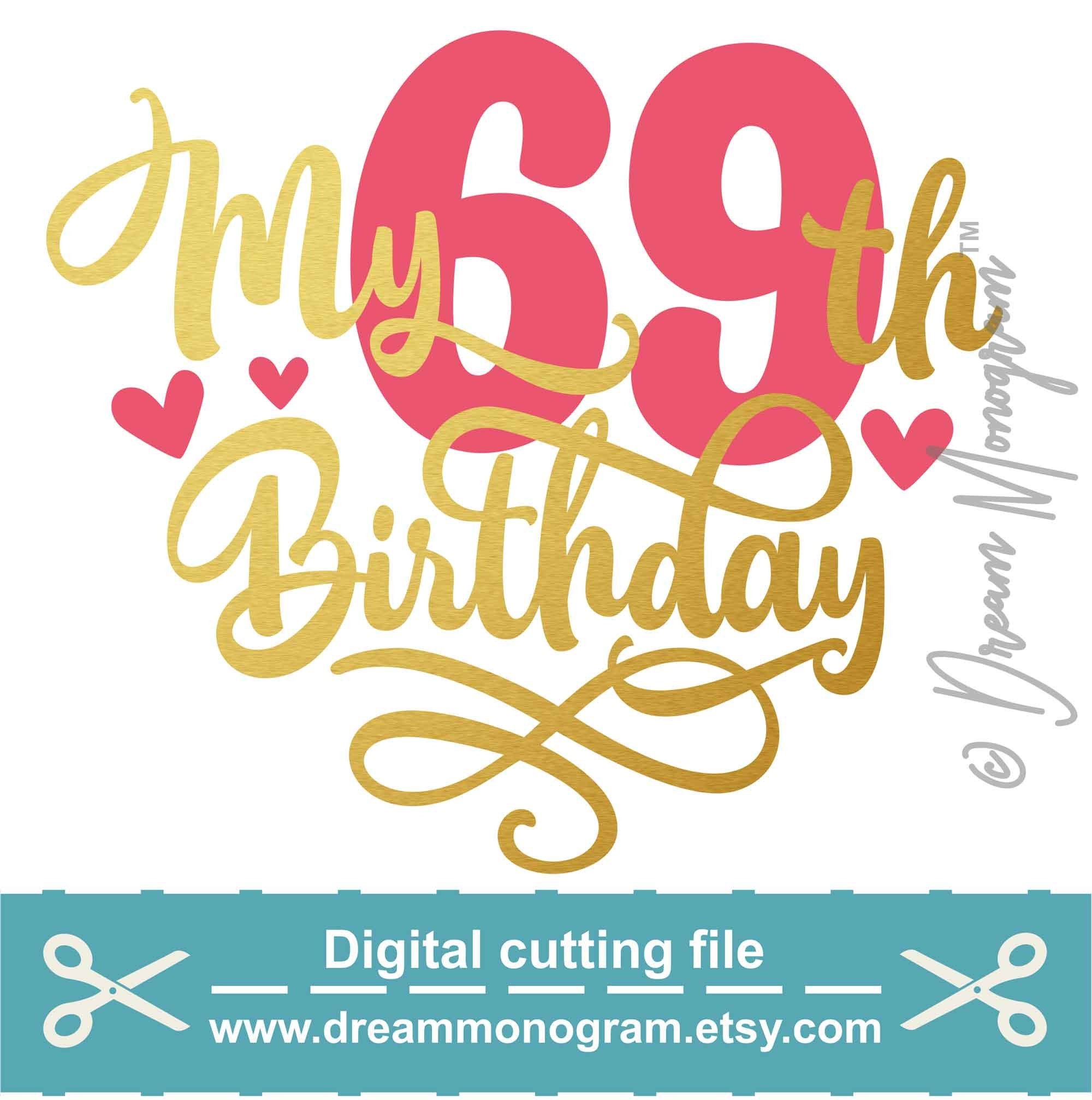 Mi 69 cumpleaños SVG Es mi cumpleaños Feliz 69 cumpleaños | Etsy