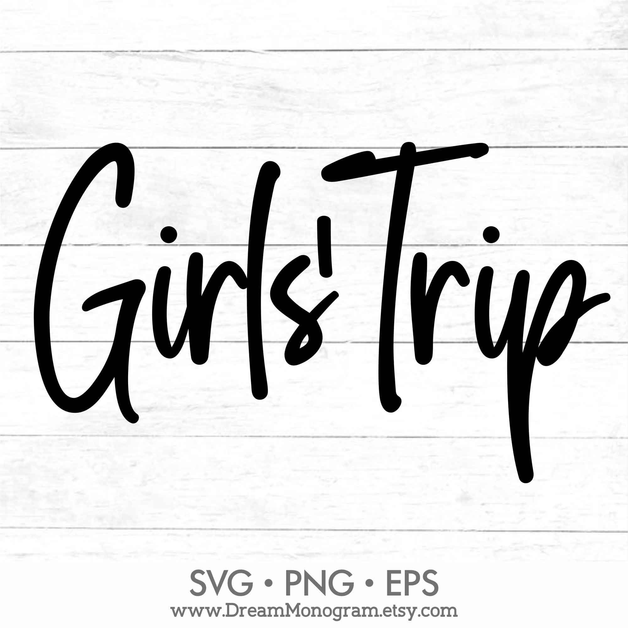 Girls Trip SVG Files