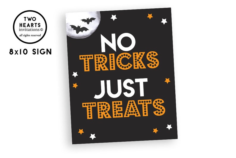 Printable No Tricks Just Treats Halloween Food Party Sign 8x10 Decor ...