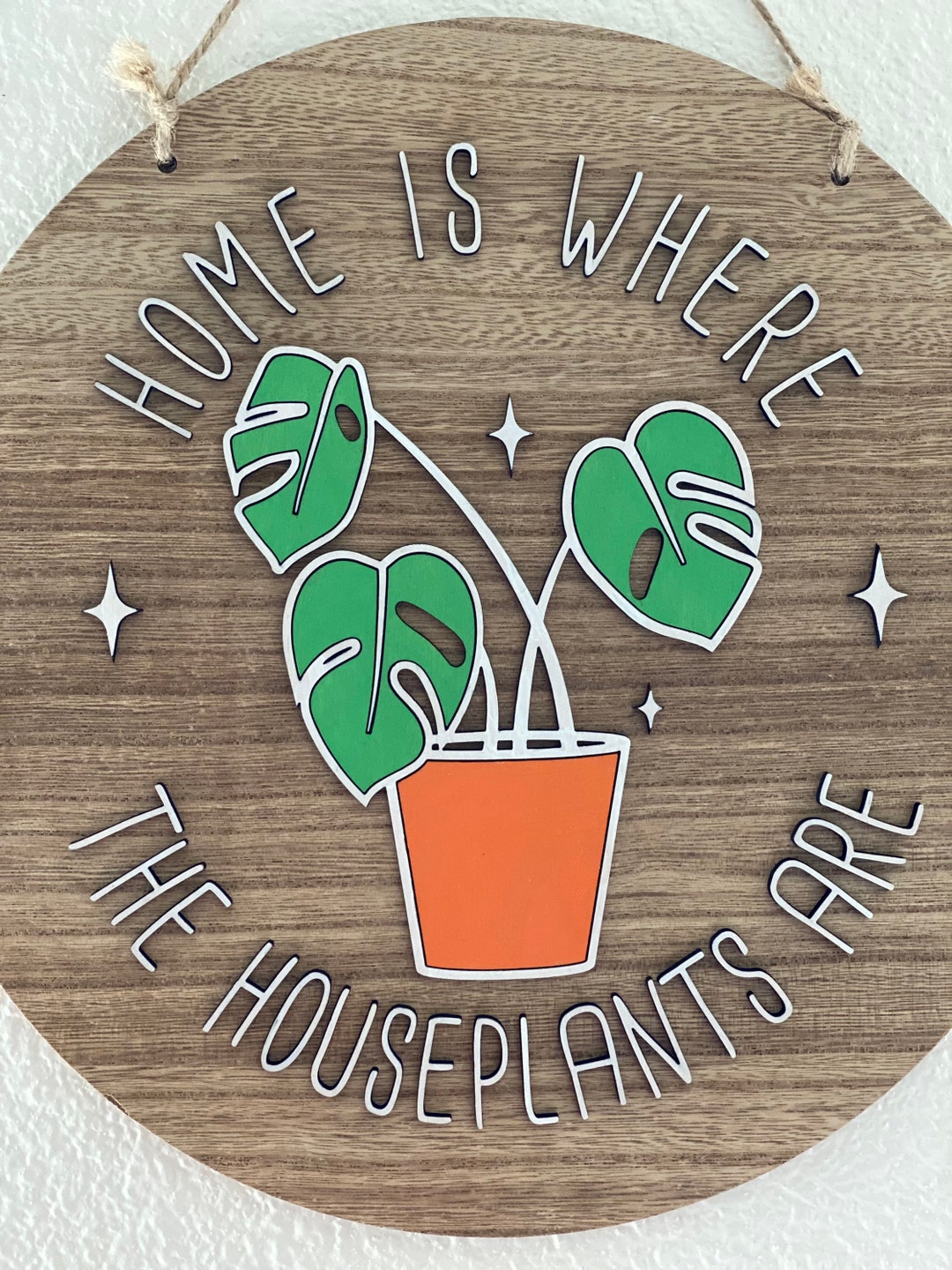 Houseplant Sign | Plant Lover | Home is Where My Plants Are Sign ...