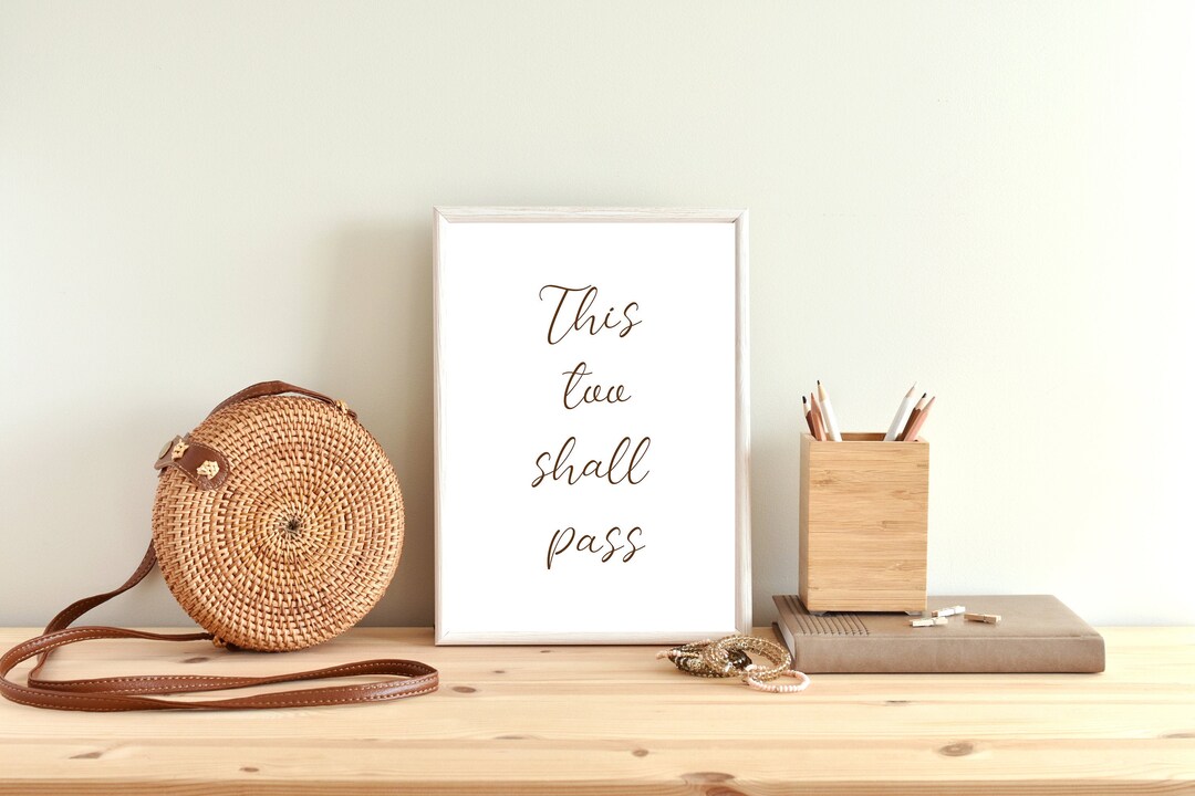 This Too Shall Pass Instant Download - Motivational Quote Printable Art ...