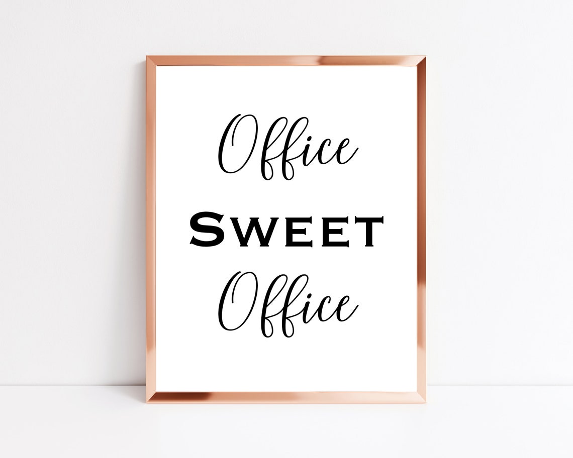 Office Sweet Office Quote Instant Download Printable Art | Etsy