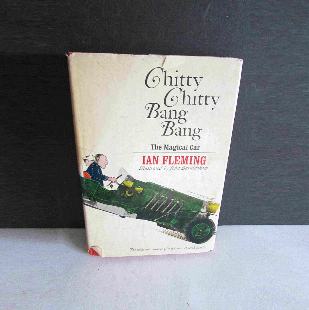 Chitty Chitty Bang Bang, Cloth With Dustjacket, 1964 by Ian Fleming ...