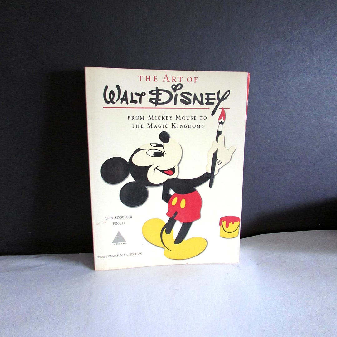 The Art of Walt Disney, by Christopher Finch, Publisher Harry N Abrams ...