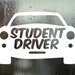 Student Driver Vinyl Decal Student Driver Sticker Student Driver Car ...
