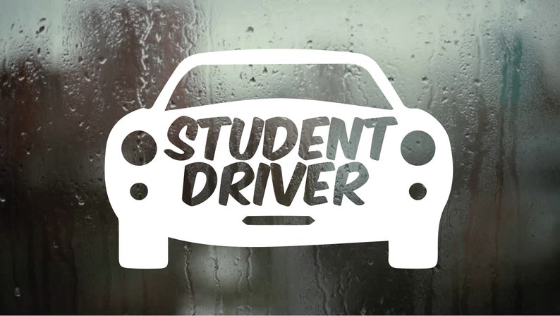 Student Driver Vinyl Decal Student Driver Sticker Student Driver Car ...
