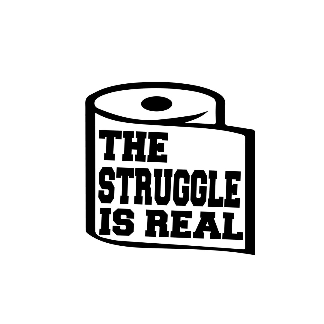 The Struggle is Real Decal Vinyl Decal Toilet Paper Decal Sticker Funny ...