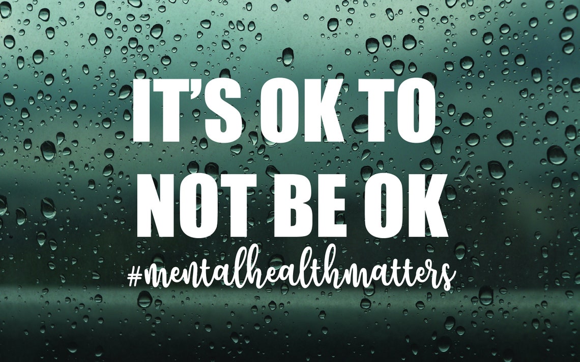 Mental Health Decal Mental Health Sticker Its Ok to Not Be Ok Decal ...