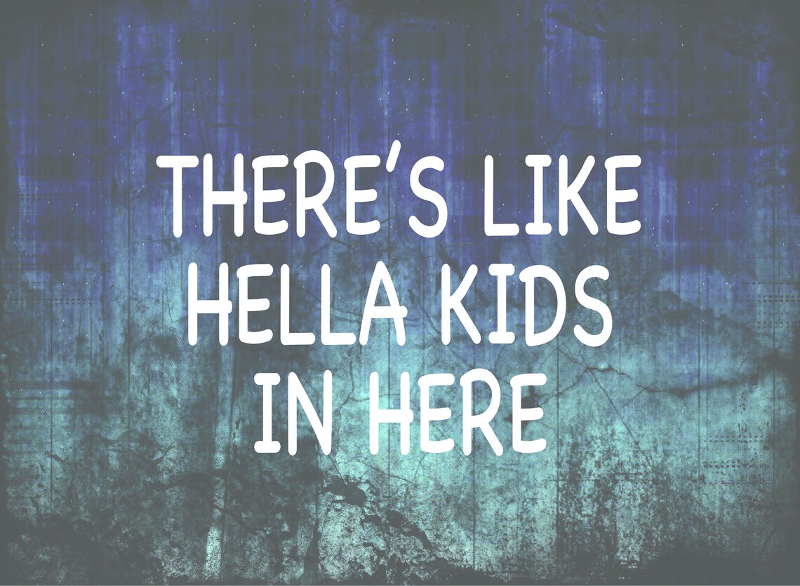 Hella Kids Decal Hella Kids in Here Decal Window Decal Vehicle - Etsy