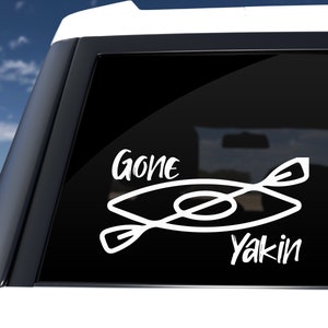 Gone Yakin Kayak Decal Kayak Decals Kayak Vehicle Decal Custom Kayak ...