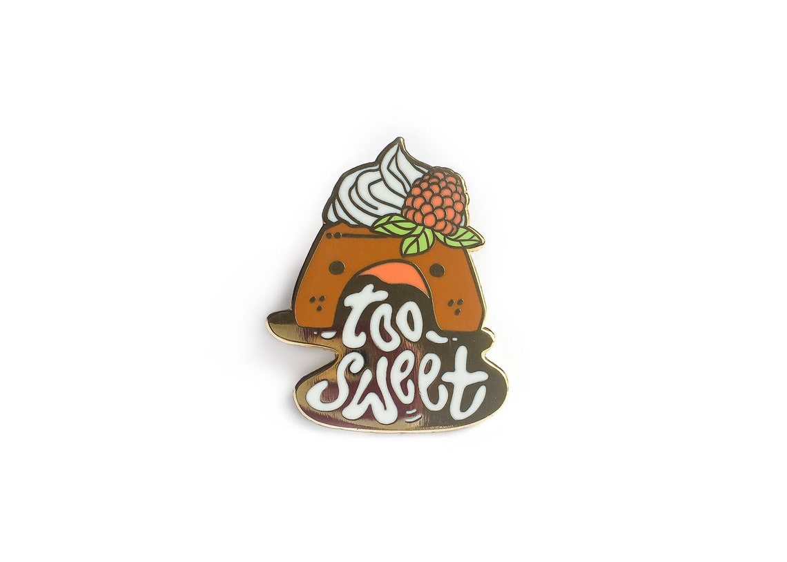 Too Sweet Enamel Pin (qty.1) || Kawaii + Cake + Cute + Sweet + Sticker ...