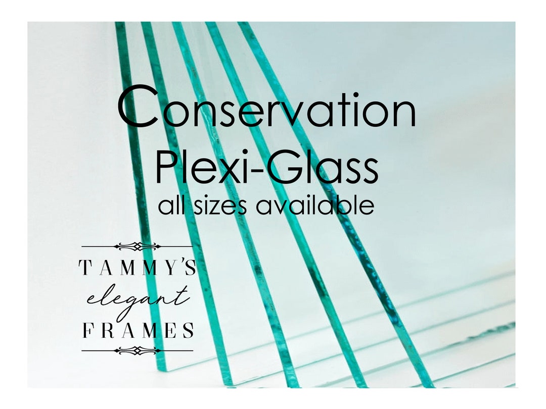 Conservation Clear Acrylic for the Ultimate Protection of Your Fine ...