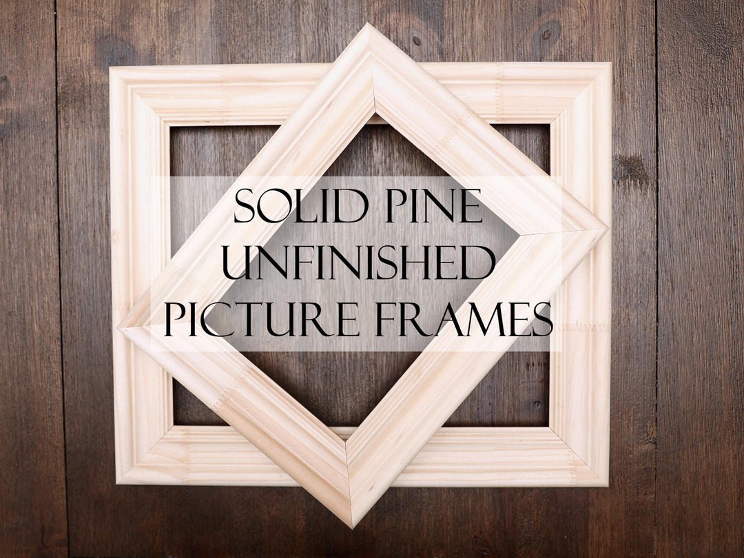 Do It Yourself Frames Unfinished Raw Picture Frames Ready to Paint 4x6 5x7 8x10 11x14 Frames - Etsy