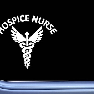 Hospice Nurse Sticker OS 152 Vinyl Decal Rn Lpn Nursing - Etsy
