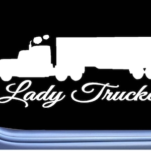 Lady Trucker Sticker 8" Decal OS 127 Semi Truck Diesel Big Rig - Etsy