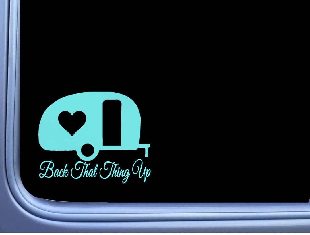 Glamping Sticker Decal OS 046 Camping Camper Back It Up - Etsy