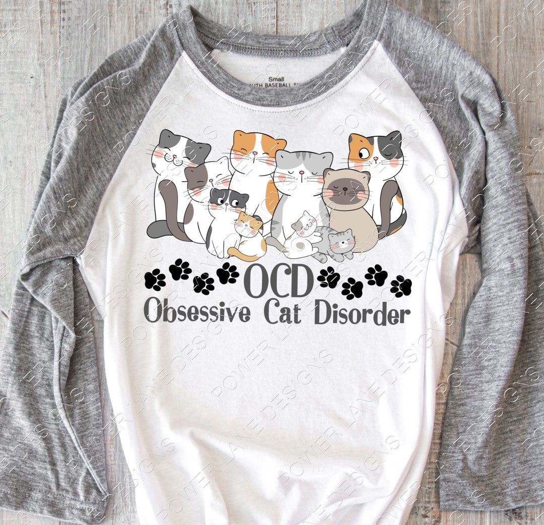 Watercolor - Sublimation Design - OCD Obsessive Cat Disorder 02 - Cat ...