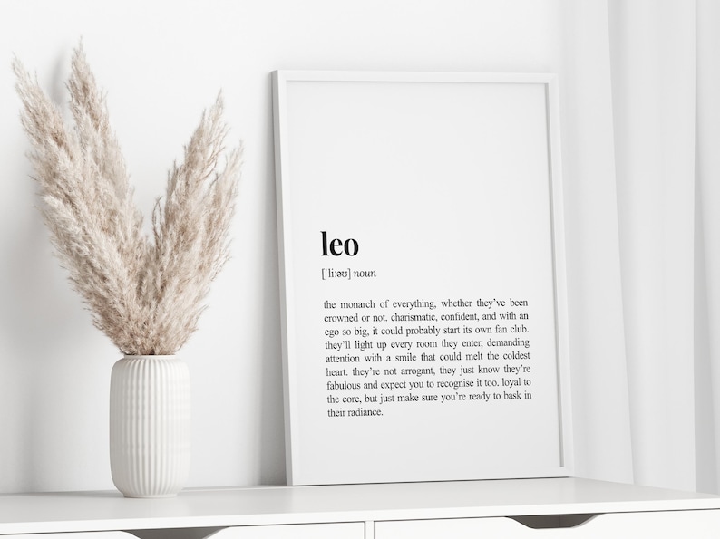 Leo Zodiac Sign Funny Definition Print, Astrology Wall Art, Funny ...