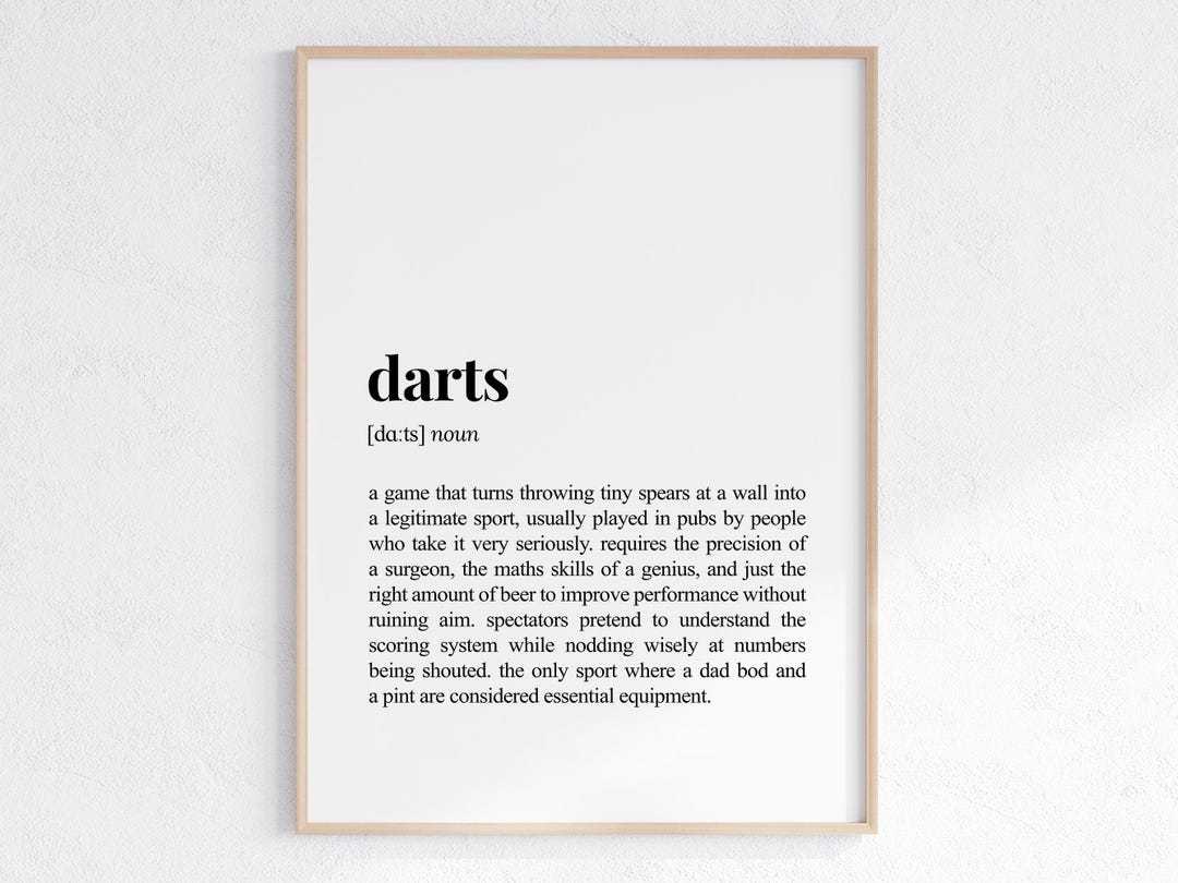 Darts Funny Definition Print, Sassy Gift for Darts Lover, Humorous Gift ...