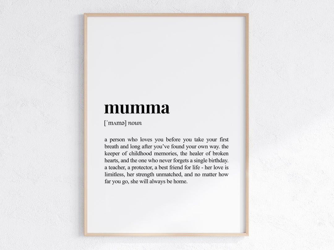 Mumma Definition Print, Heartfelt Gift for Mom, Mother's Day Gift ...