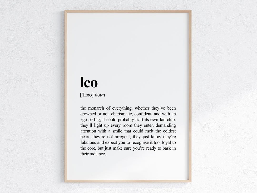 Leo Zodiac Sign Funny Definition Print, Astrology Wall Art, Funny ...