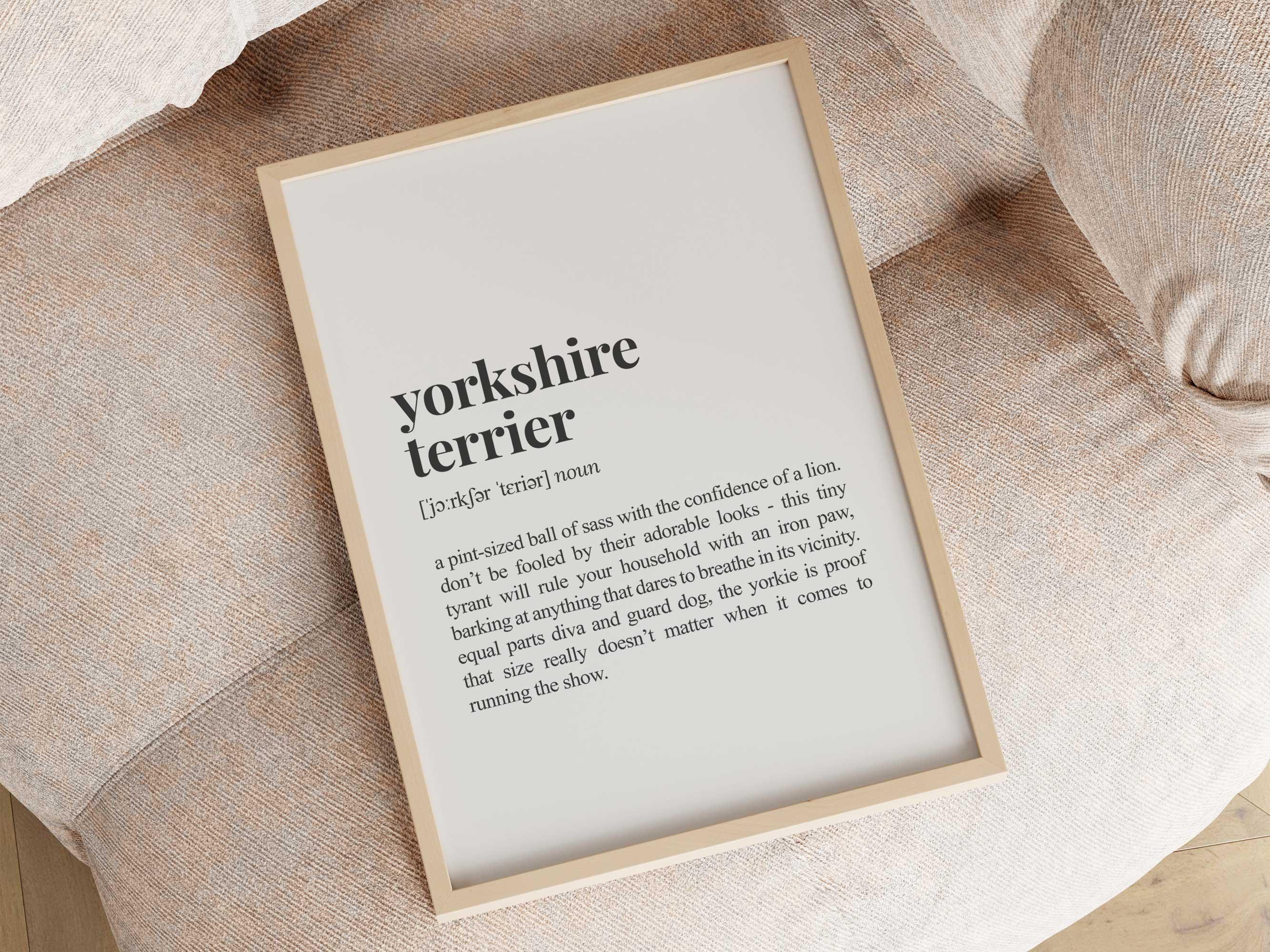 Yorkshire Terrier Definition Print: Sarcastic Yorkie Art (printable ...