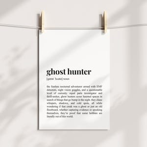 Ghost Hunter Funny Definition Print, Cheeky Ghost Hunting Gift ...