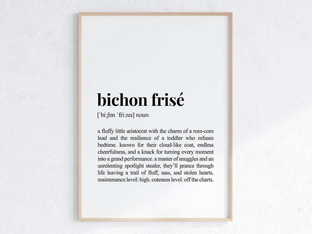 Bichon Frisé Dog Funny Definition Print, Cheeky Gift for Dog Parent ...
