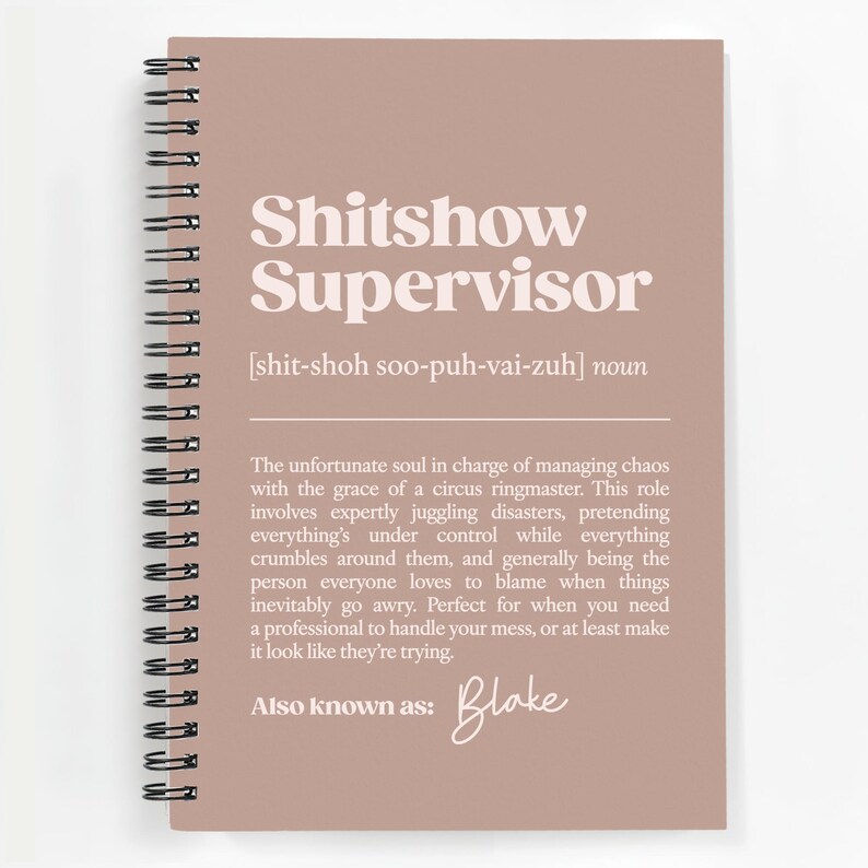 Personalised Shitshow Supervisor Notebook: Funny Definition Journal ...
