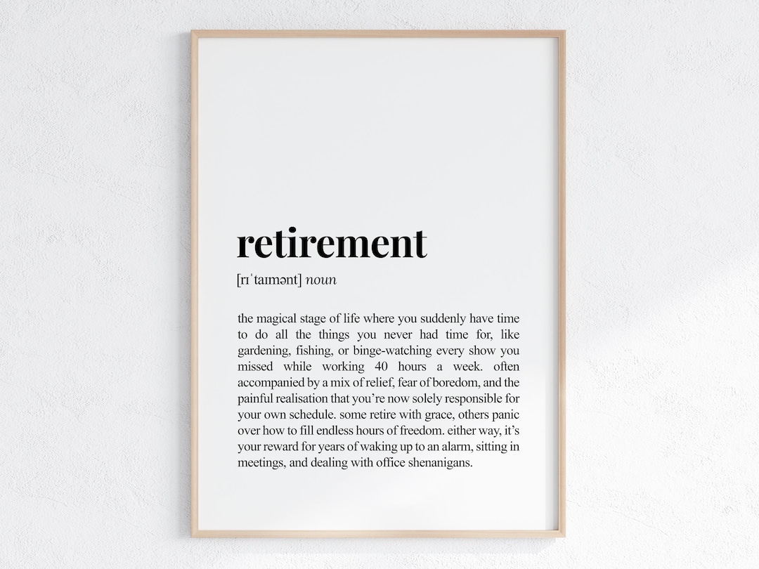 Retirement Definition Print, Funny Coworker Leaving Gift, Humorous ...