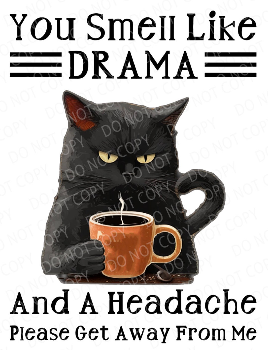 You Smell Like Drama PNG - Etsy