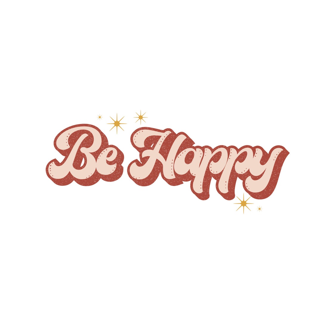 Retro Vintage Lettering Hippie Quote PNG Digital Download Retro Be ...