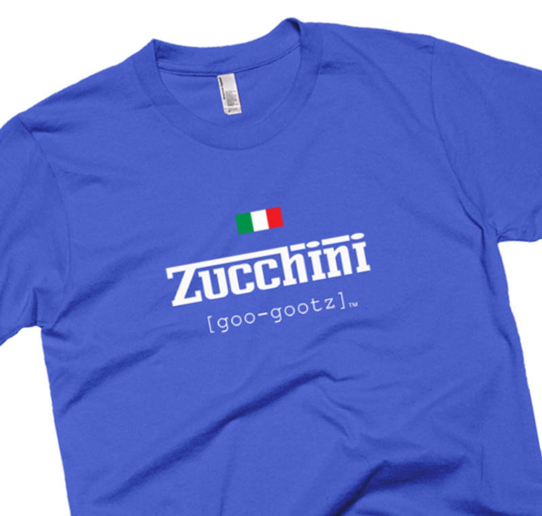 Italian Zucchini Pronunciation Tee Italy Food Pride T-shirt Heritage ...
