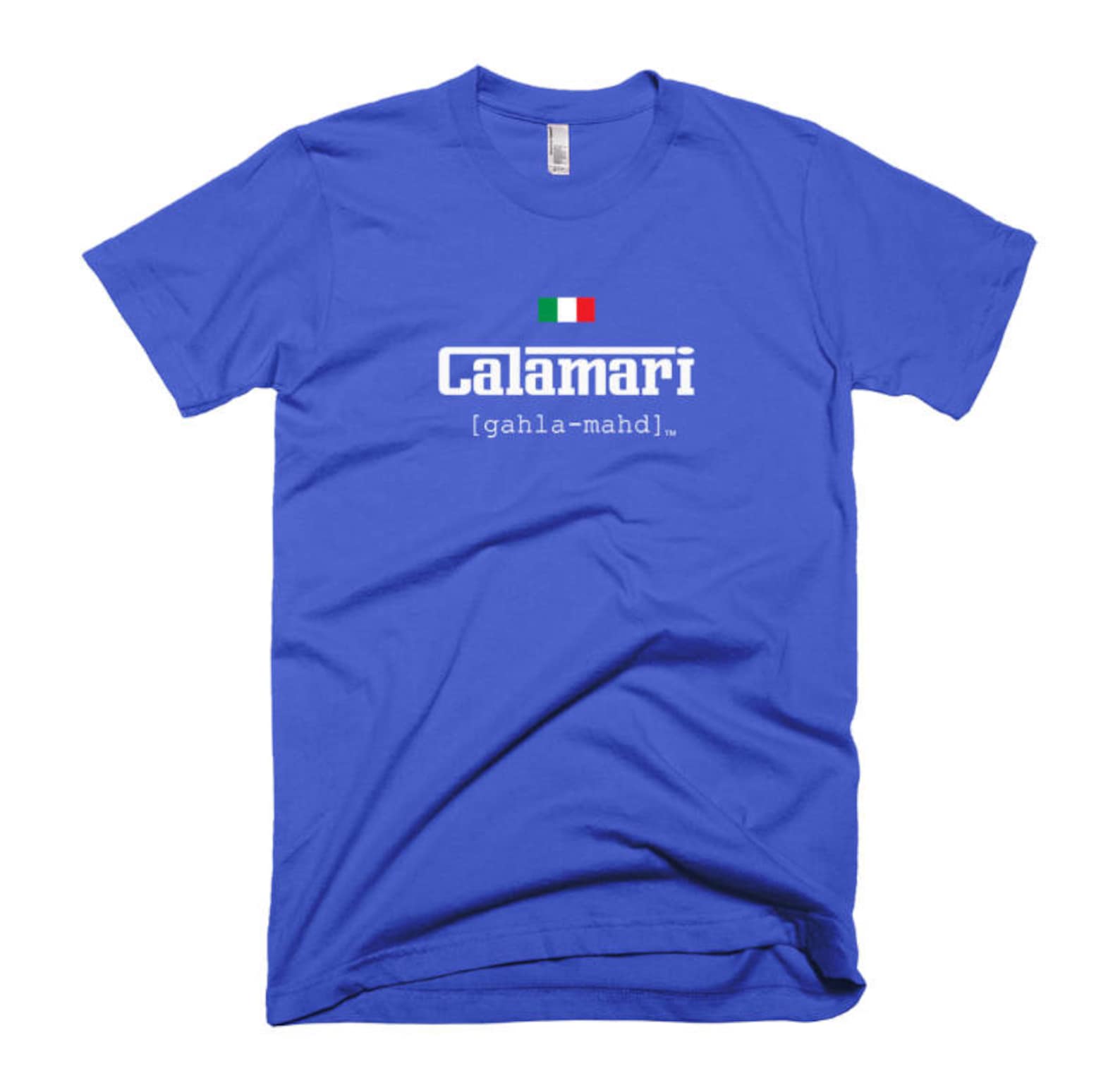 Italian Calamari Galamad Pronunciation Tee Italy Food Pride T-shirt ...