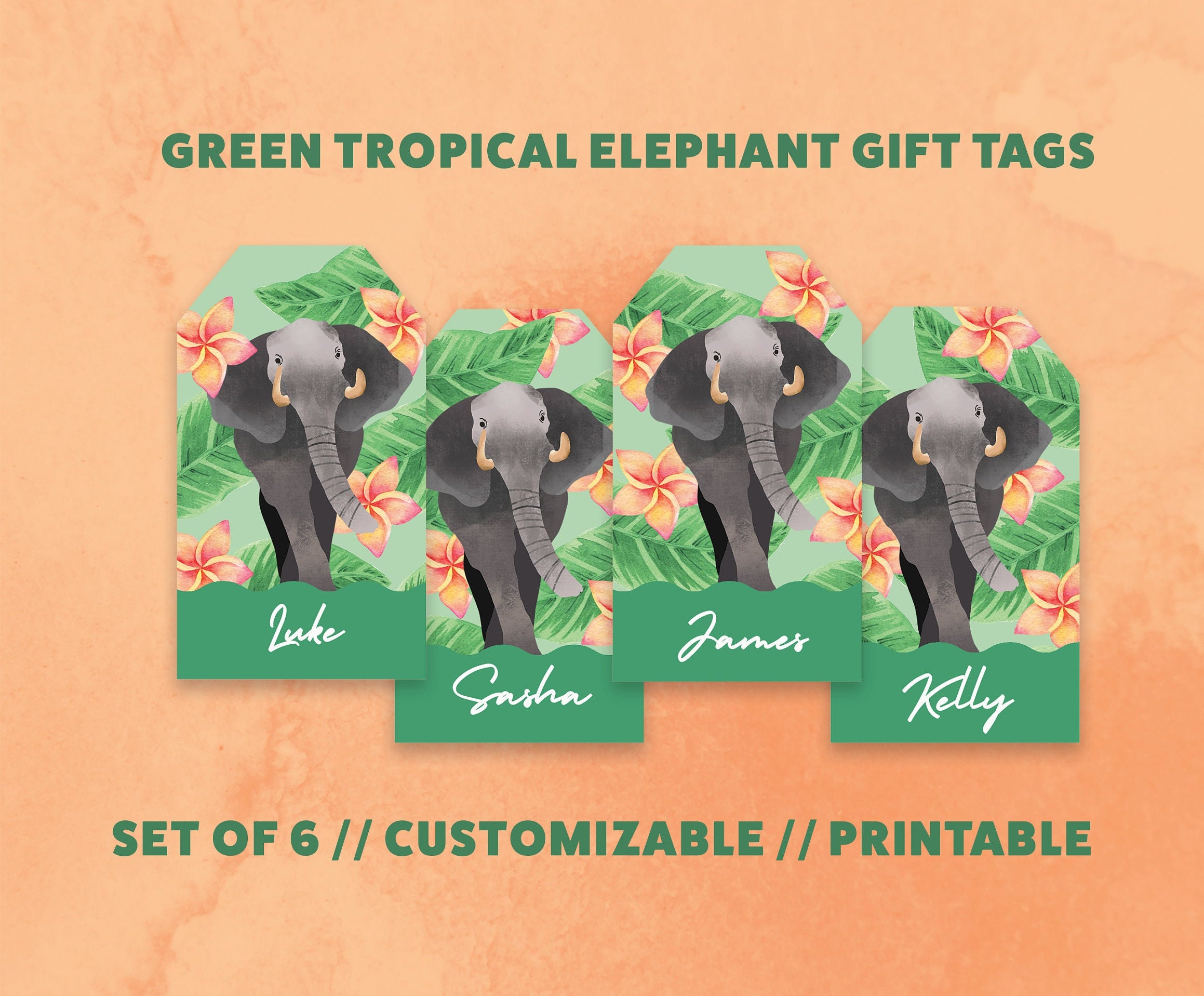 Printable Gift Tags // Green Tropical Elephant // Customizable Names ...