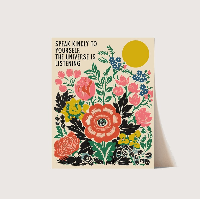 Speak Kindly Wall Art Print | Colorful Flower Design, Mindfulness Home ...