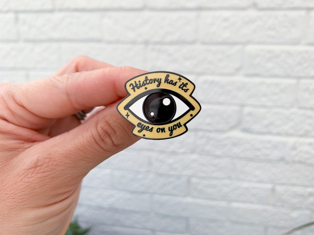 Hamilton 'history Has Its Eyes on You' Enamel Lapel Pin Badge Brooch - Etsy